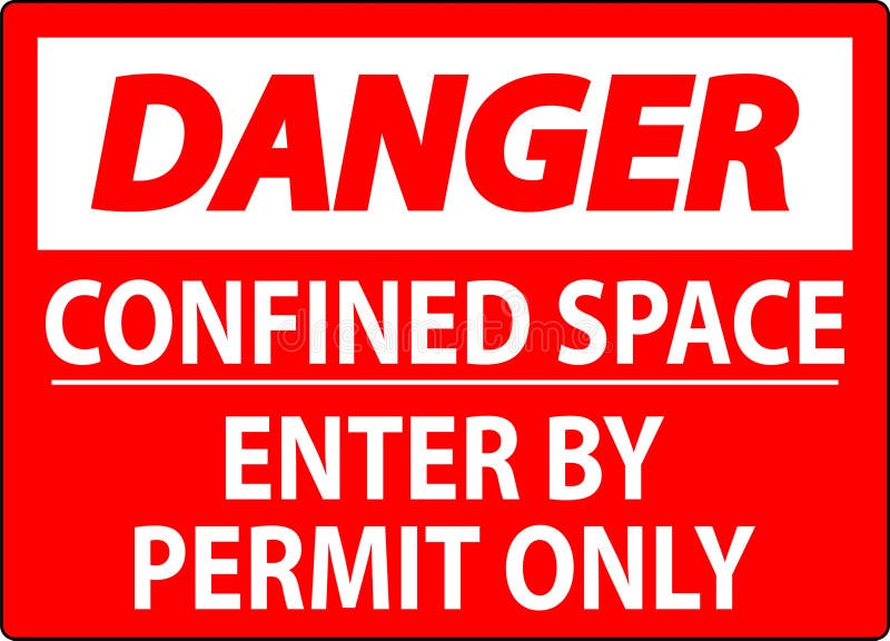 Danger Sign Confined Space - Enter by Permit only Stock Vector ...