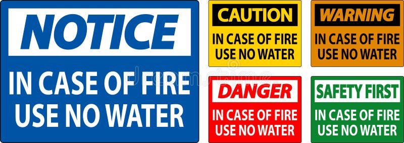 Danger Sign: Danger - in Case of Fire Use No Water Stock Vector ...