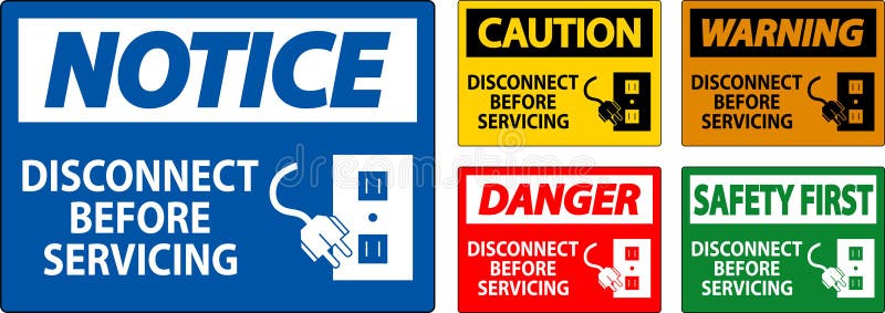 Danger Sign Disconnect before Servicing Stock Vector - Illustration of ...