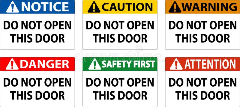Danger Sign, Do Not Open this Door Stock Vector - Illustration of ...