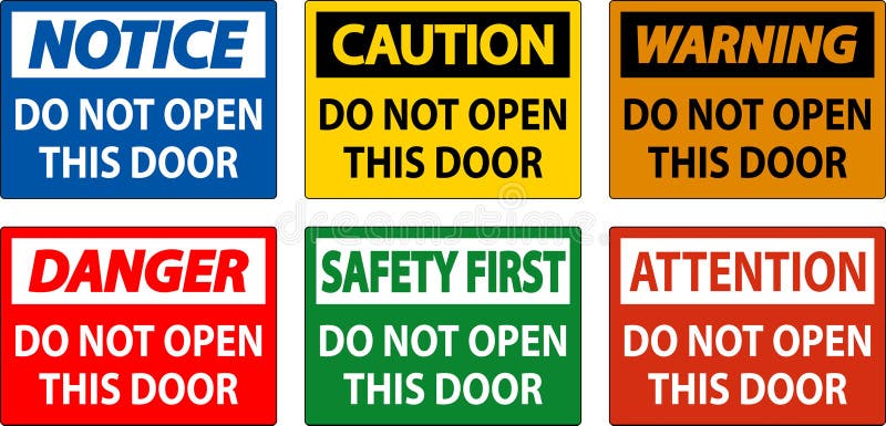 Danger Sign, Do Not Open this Door Stock Vector - Illustration of ...