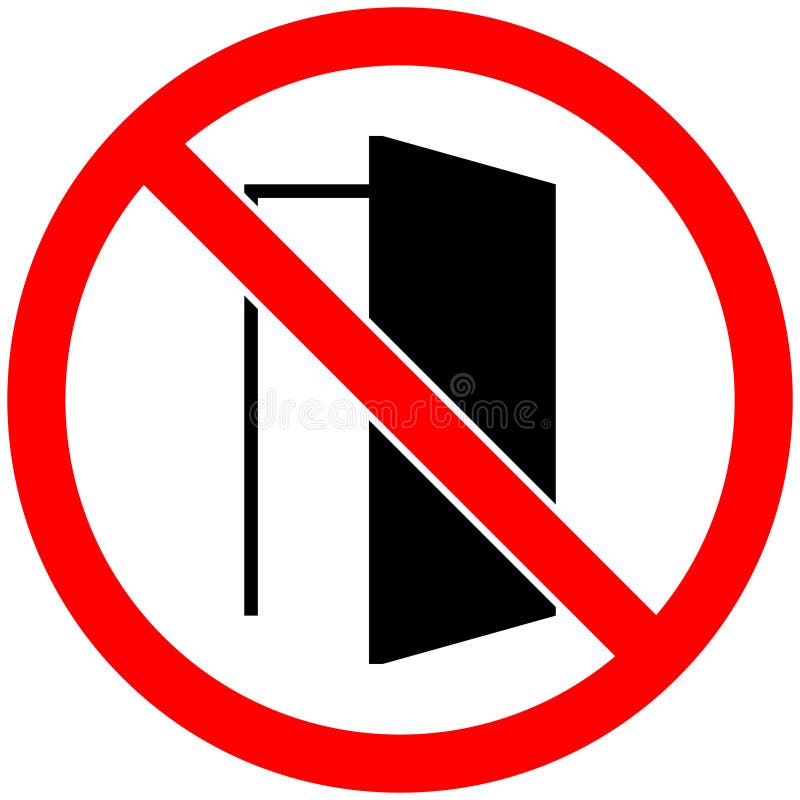 Danger Sign, Do Not Open this Door Stock Vector - Illustration of ...