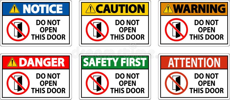 Danger Sign, Do Not Open this Door Stock Vector - Illustration of ...