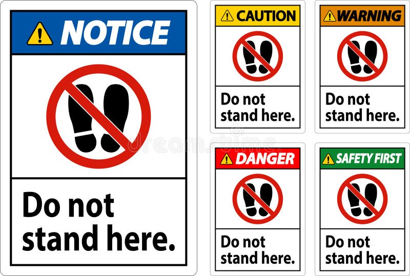 Danger Sign Do Not Stand Here on White Background Stock Vector ...