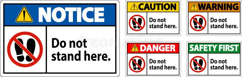 Danger Sign Do Not Stand Here on White Background Stock Vector ...