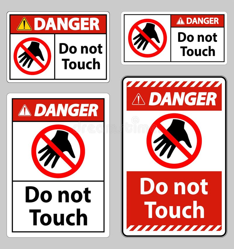 Danger Sign Do Not Touch and Please Do Not Touch Stock Vector ...