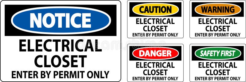 Danger Sign Electrical Closet - Enter by Permit only Stock Vector ...