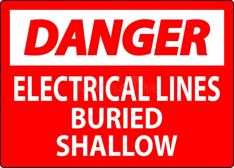 Danger Sign Electrical Lines, Buried Shallow on White Bacground Stock ...