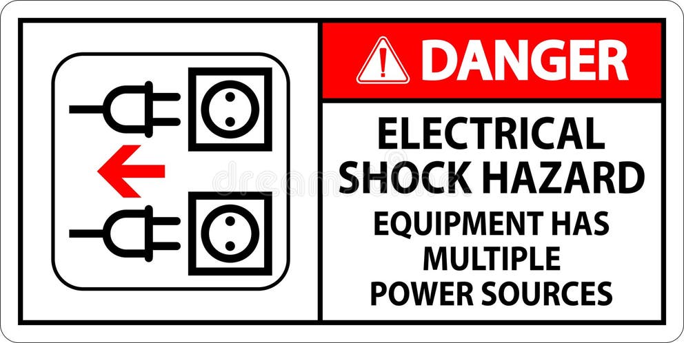 Danger Sign Electrical Shock Hazard, Equipment Has Multiple Power ...