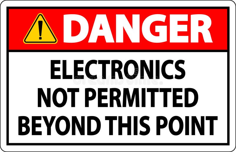 Danger Sign Electronics Not Permitted Beyond this Point Stock Vector ...