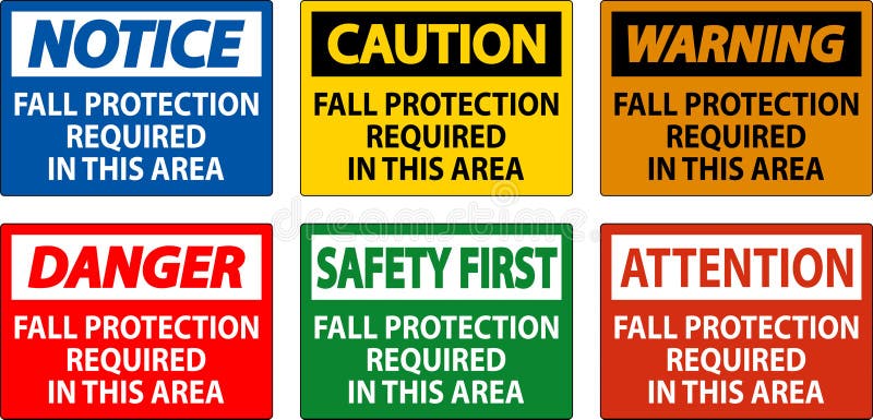 Danger Sign, Fall Protection Required in this Area Stock Vector ...