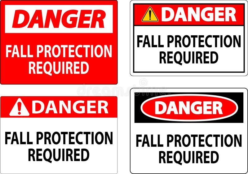 Danger Sign, Fall Protection Required Stock Vector - Illustration of ...