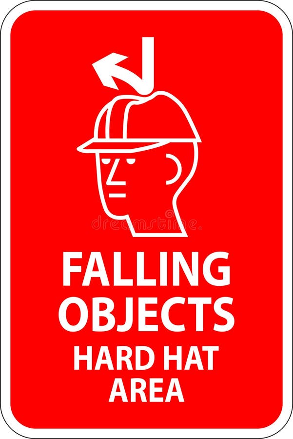 Danger Sign, Falling Objects Hard Hat Area Stock Vector - Illustration ...