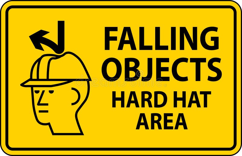 Danger Sign, Falling Objects Hard Hat Area Stock Vector - Illustration ...