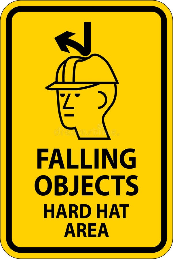 Danger Sign, Falling Objects Hard Hat Area Stock Vector - Illustration ...