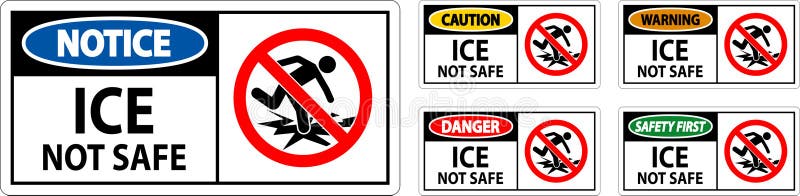 Danger Sign Ice Not Safe stock vector. Illustration of driving - 296468039