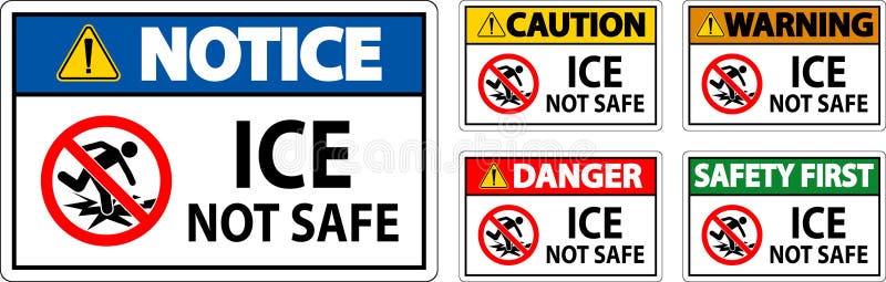 Danger Sign Ice Not Safe stock vector. Illustration of black - 296468048