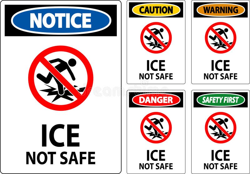 Danger Sign Ice Not Safe stock vector. Illustration of hazard - 296468057