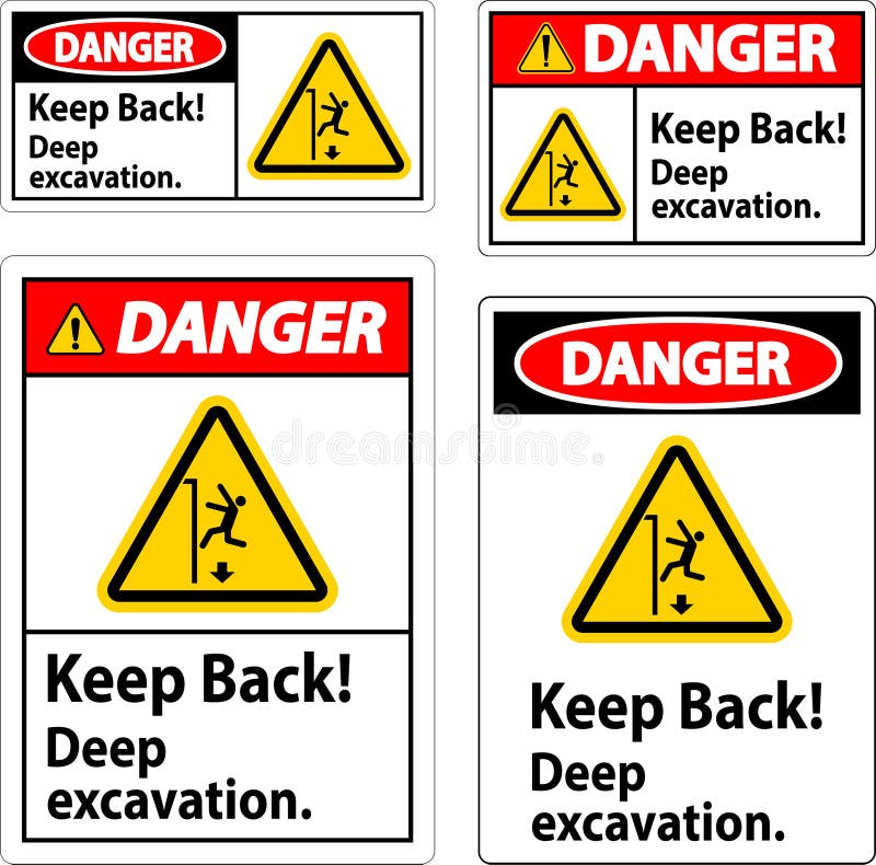 Danger Sign Keep Back Deep Excavation Stock Vector - Illustration of ...