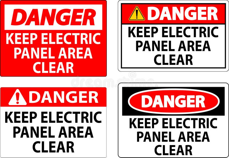 Danger Sign Keep Electric Panel Area Clear Stock Vector - Illustration ...