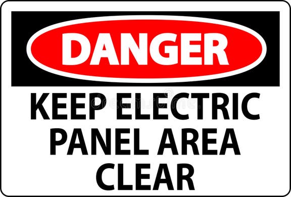 Danger Sign Keep Electric Panel Area Clear Stock Vector - Illustration ...