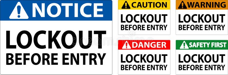 Danger Sign, Lockout before Entry Stock Vector - Illustration of ...