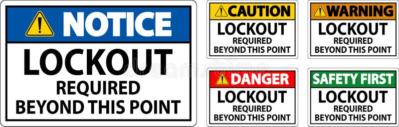 Danger Sign, Lockout Required Beyond this Point Stock Vector ...