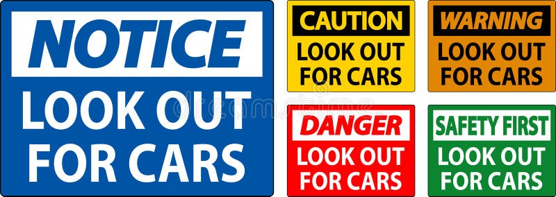 Danger Sign Look Out for Cars Stock Vector - Illustration of look ...
