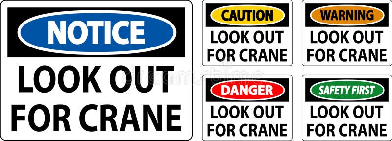 Danger Sign Look Out for Crane Stock Vector - Illustration of ...