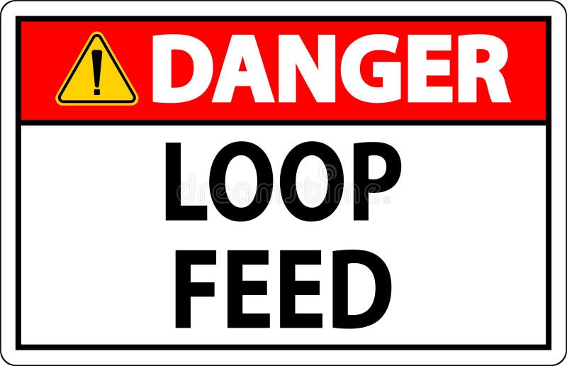 Danger Sign, Loop Feed stock vector. Illustration of post - 289739414