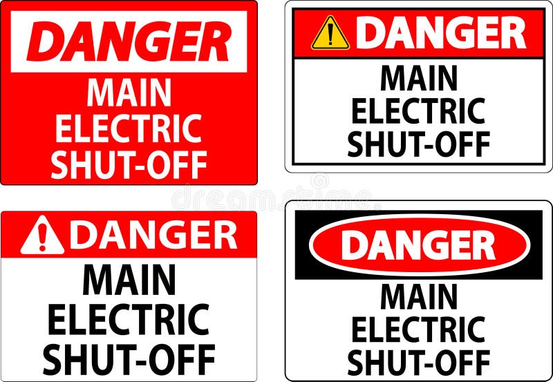 Danger Sign Main Electric Shut-Off Stock Vector - Illustration of ...
