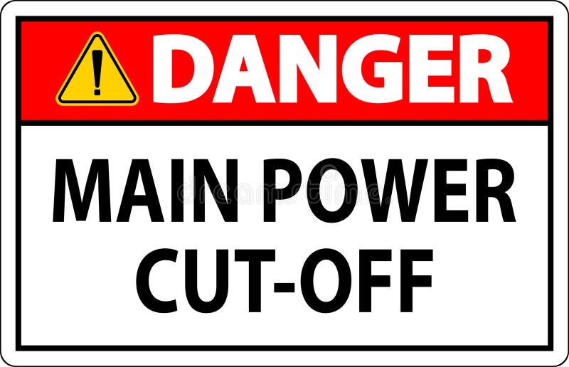 Danger Sign Main Power Cut-Off Stock Vector - Illustration of current ...