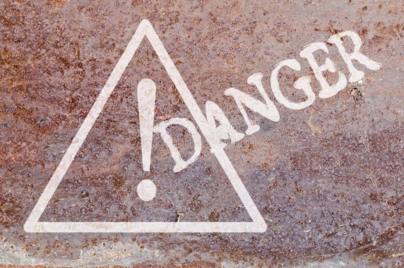The Danger Sign on the Old Rusty Sheet Stock Image - Image of paint ...