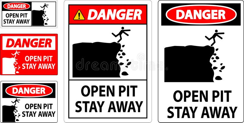 Danger Sign Open Pit, Stay Away Stock Vector - Illustration of earth ...