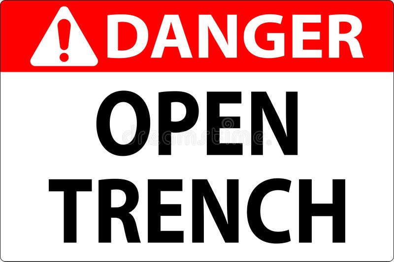 Danger Sign Open Trench stock vector. Illustration of excavation ...