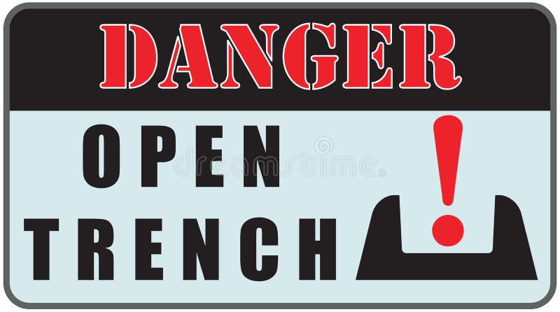 Danger Sign - Open Trench stock vector. Illustration of protection ...