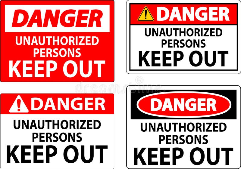Danger Sign Unauthorized Persons Keep Out Stock Vector - Illustration ...
