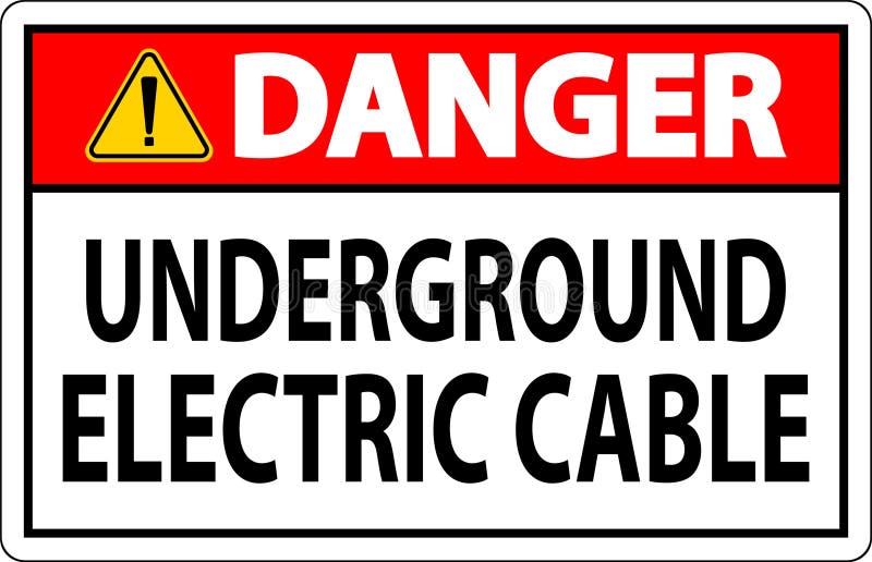 Danger Sign, Underground Electric Cable Stock Vector - Illustration of ...