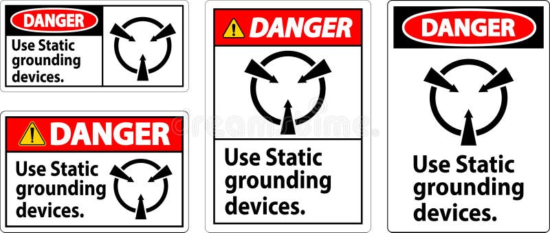 Danger Sign Use Static Grounding Devices Stock Vector - Illustration of ...