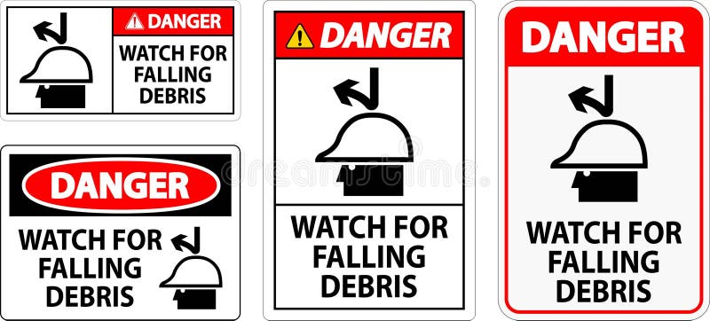 Danger Sign, Watch for Falling Debris Stock Vector - Illustration of ...