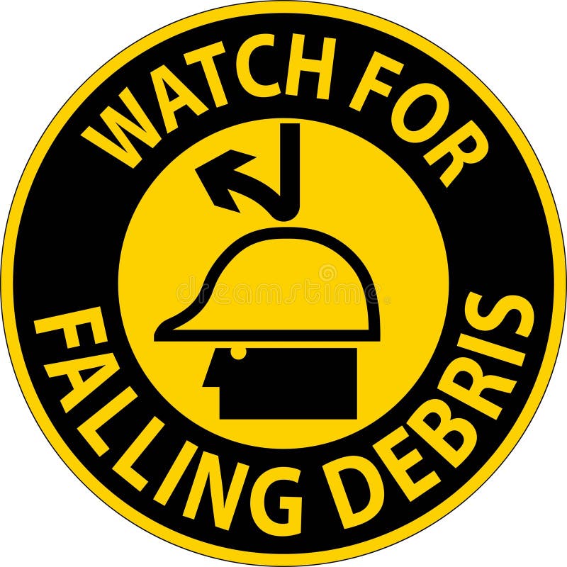 Danger Sign, Watch for Falling Debris Stock Vector - Illustration of ...