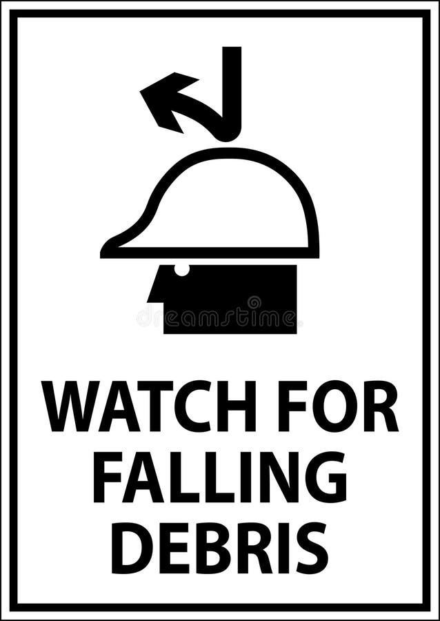 Danger Sign, Watch for Falling Debris Stock Vector - Illustration of ...