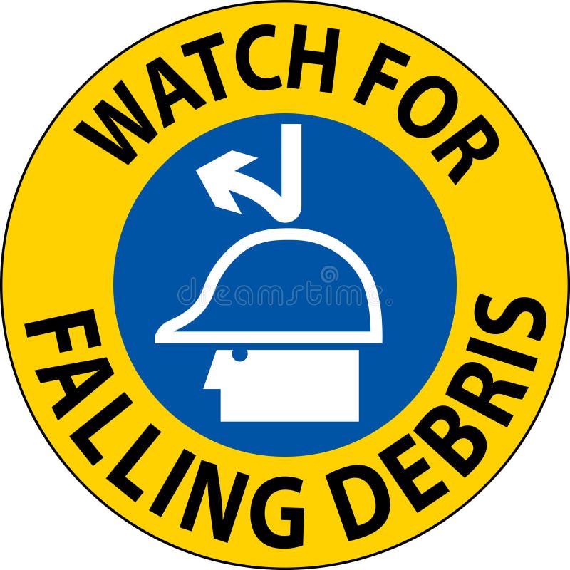 Danger Sign, Watch for Falling Debris Stock Vector - Illustration of ...