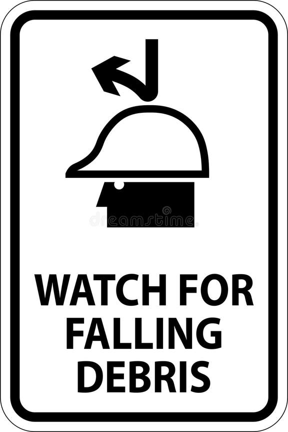 Danger Sign, Watch for Falling Debris Stock Vector - Illustration of ...