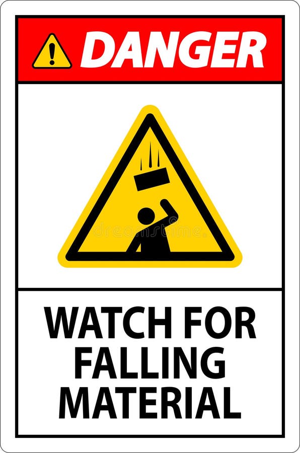 Danger Sign, Watch for Falling Material Stock Vector - Illustration of ...