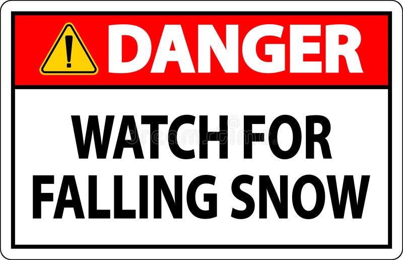 Danger Sign Watch for Falling Snow Stock Vector - Illustration of ...