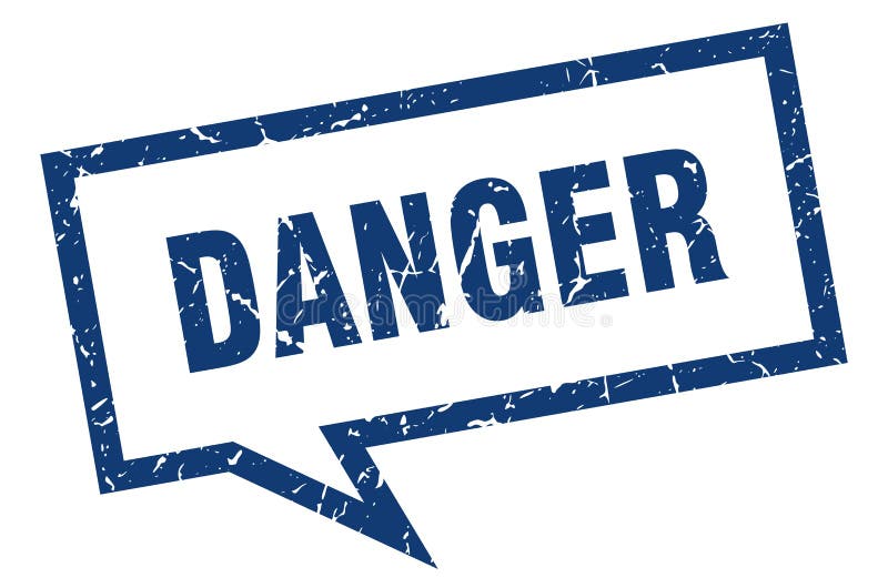 Danger speech bubble. stock vector. Illustration of grunge - 153820287
