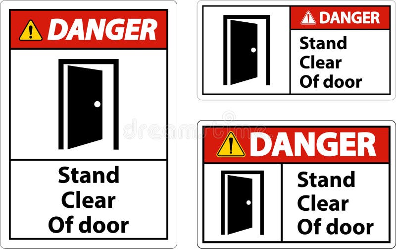 Danger Stand Clear of Door Symbol Sign on White Background Stock Vector ...