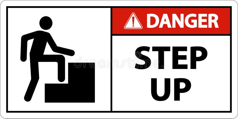 Danger Step Up Sign on White Background Stock Vector - Illustration of ...