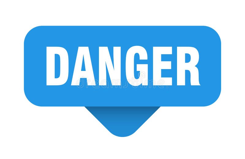 Danger Sticker. Danger Sign on Transparent Background Stock Vector ...